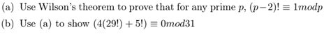 Solved Wilson S Theorem P Is A Prime If And Only If Chegg Com