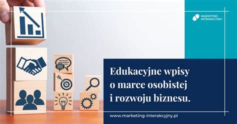 Jak budować markę osobistą i rozwijać biznes wpisy gościnne