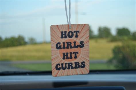 Hot Girls Hit Curbs Air Freshener Cute Car Air Freshener Car