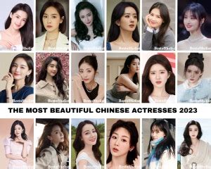The Most Beautiful Chinese Actresses 2023 Bestofthelist