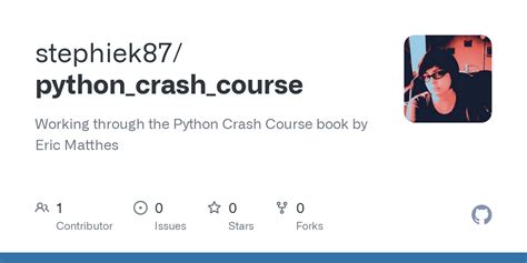 GitHub Stephiek Python Crash Course Working Through The Python Crash Course Book By Eric
