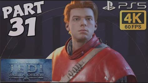 STAR WARS JEDI FALLEN ORDER Walkthrough Gameplay Part 31 FULL GAME