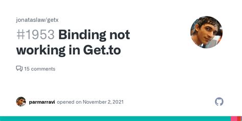 Binding Not Working In Getto · Issue 1953 · Jonataslawgetx · Github