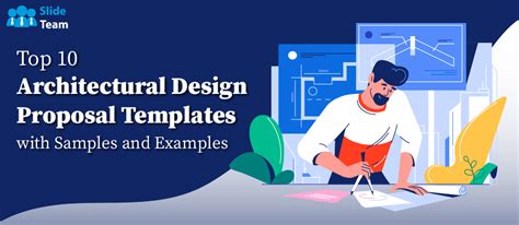 Top 10 Architectural Design Proposal Templates With Samples And Examples