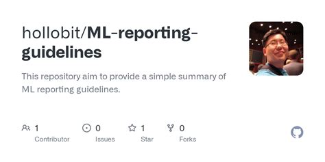 Github Hollobitml Reporting Guidelines Summary Of Ml Reporting