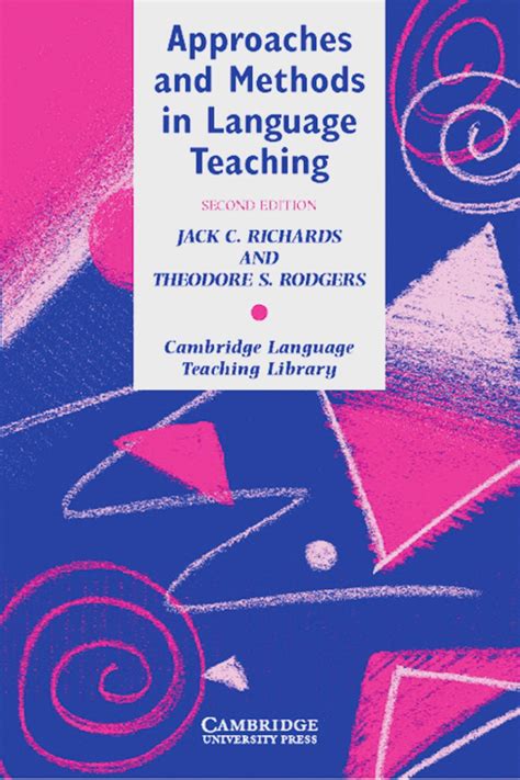 Approaches And Methods In Language Teaching Second Edition Second