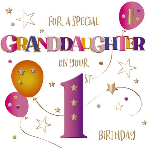 1st Birthday Granddaughter Luxury Foil Granddaughter Birthday Card