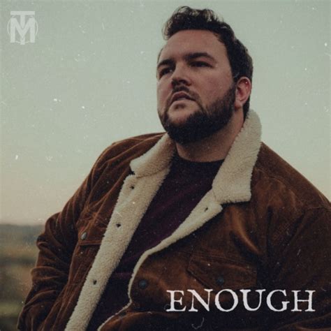 Trevor Martin “enough” Songs Crownnote