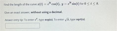 Solved Find The Length Of The Curve