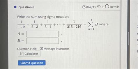 Solved Write The Sum Using Sigma Notation
