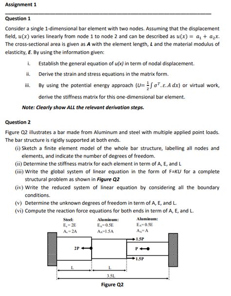 Solved Consider A Single 1 Dimensional Bar Element With Two