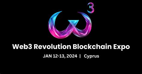 WEB3 REVOLUTION BLOCKCHAIN EXPO