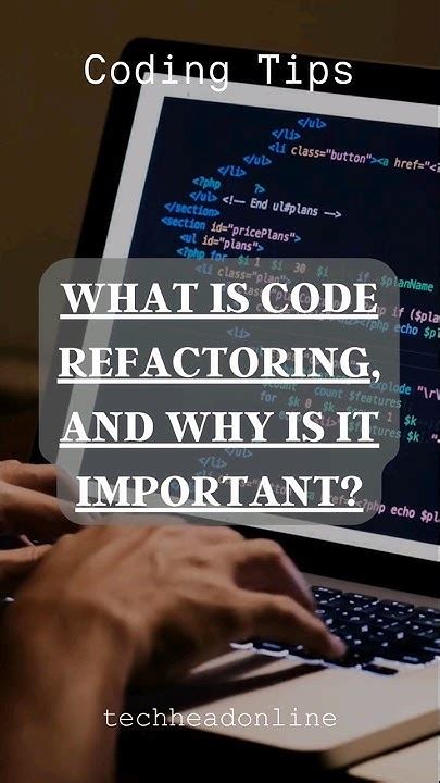 what is code refactoring and why is it important youtube