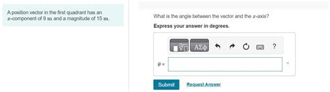 Solved A Position Vector In The First Quadrant Has An Chegg