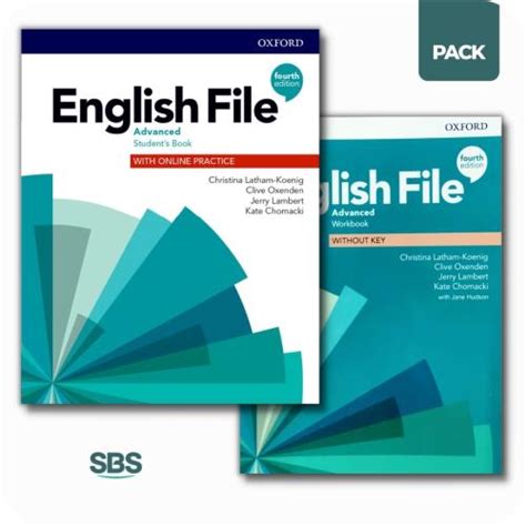 ENGLISH FILE ADVANCED 4/ED - STUDENT'S BOOK + WORKBOOK PACK - SBS Librerías