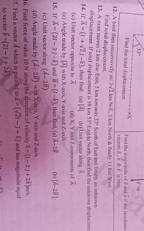 Find The Total Displacement C 6 Find The Magnitude Of A And B If The Res