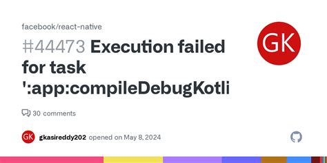Execution Failed For Task App CompileDebugKotlin Issue 44473
