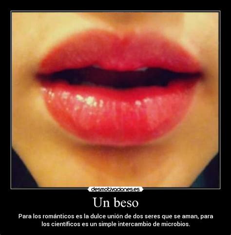 Un Beso Desmotivaciones