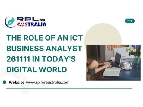 The Role Of An Ict Business Analyst 261111 In Todays Digital World Pptx