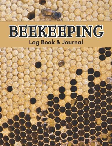 Beekeeping Log Book Beekeeping Journal Bee Logbook Notebook