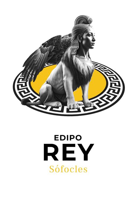Edipo Rey Texto Clásico Griego Perteneciente A La Trilogía De