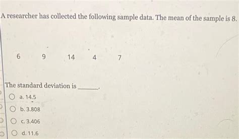 Solved A Researcher Has Collected The Following Sample Data Chegg