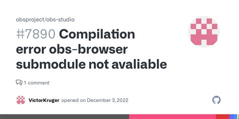 Compilation Error Obs Browser Submodule Not Avaliable Issue 7890