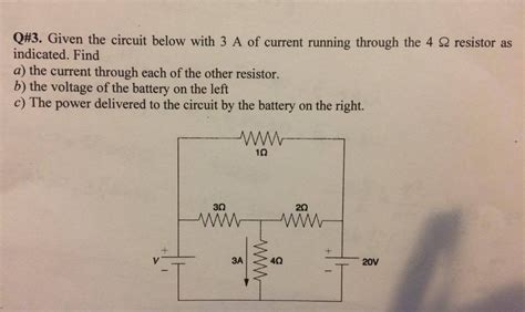 solved given the circuit below with 3 a of current running
