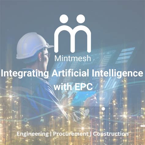 Artificial Intelligence For Engineering Procurement And Construction