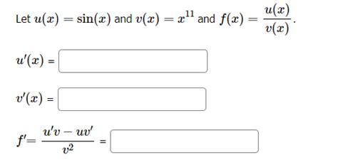 solved let u x sin x ﻿and v x x11 ﻿and