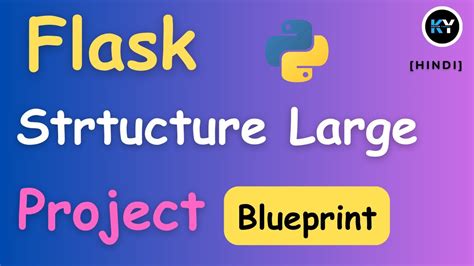 Organizing Flask Projects Blueprints And Templates Explained HINDI YouTube