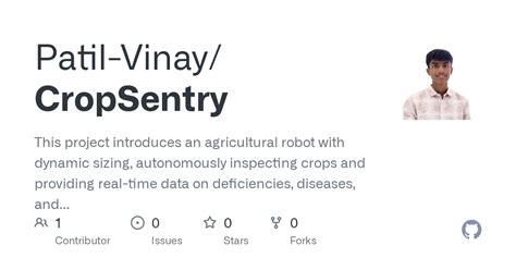 GitHub Patil Vinay CropSentry This Project Introduces An Agricultural Robot With Dynamic