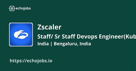 Zscaler Is Hiring Staff Sr Staff Devops Engineerkubernetes Cloud
