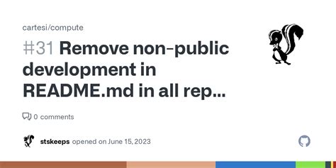 remove non public development in readme md in all repos we maintain · issue 31 · cartesi