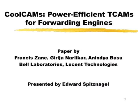 ppt coolcams power efficient tcams for forwarding engines powerpoint