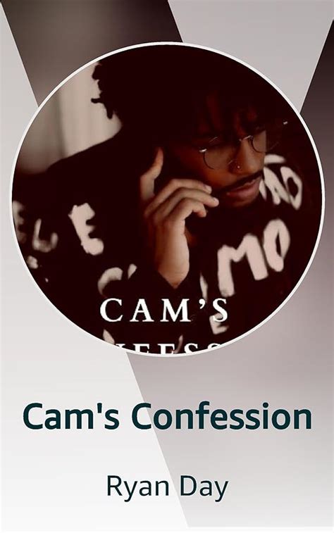Cams Confession Kindle Vella