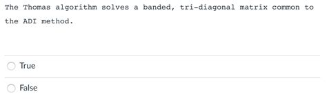 Solved The Thomas Algorithm Solves A Banded Tri Diagonal Chegg
