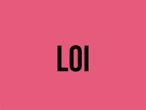 What Does Loi Mean Meaning Uses And More FluentSlang
