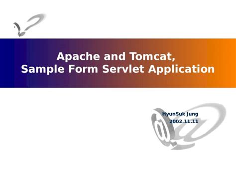 Ppt Apache And Tomcat Sample Form Servlet Application Hyunsuk Jung