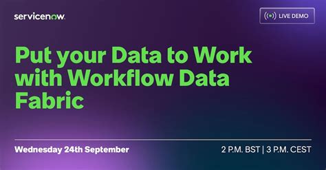 How Servicenows Workflow Data Fabric Connects And Activates Enterprise Data For Ai Workflows
