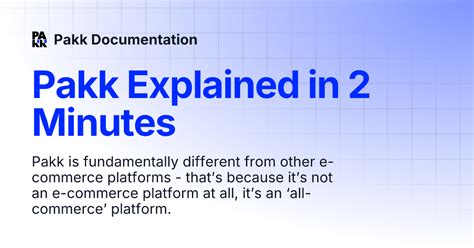 Pakk Explained In 2 Minutes Pakk Documentation