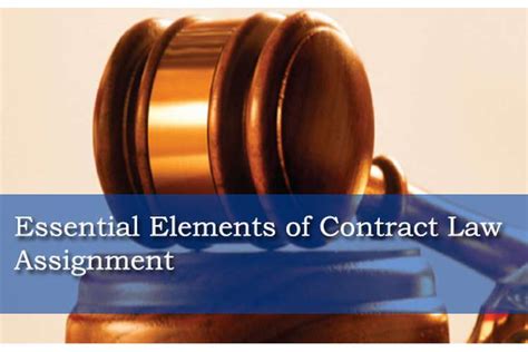 Essential Elements Of Contract Law Assignment Locus Help