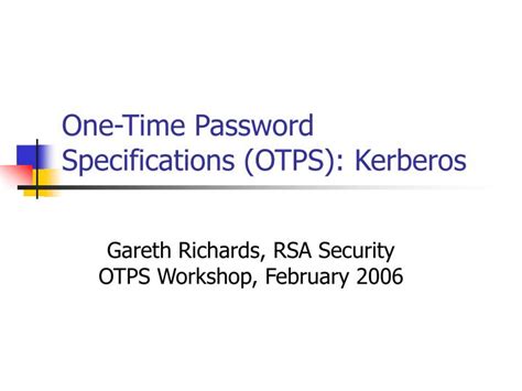 Ppt One Time Password Specifications Otps Kerberos Powerpoint