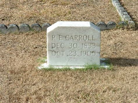 Robert E “re Or Rease” Carroll 1833 1905 Find A Grave Memorial