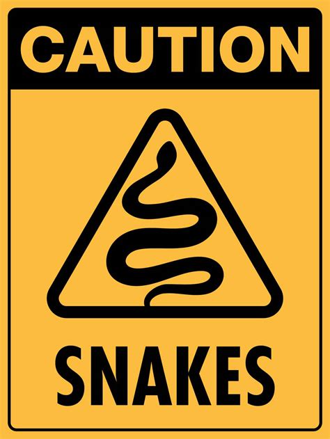 Caution Snakes Sign New Signs