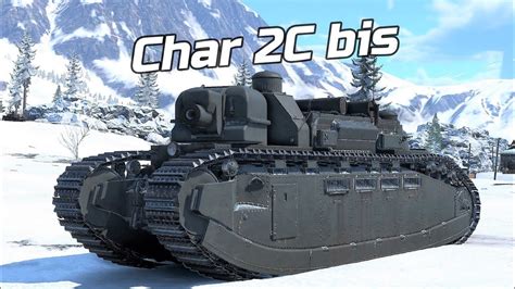 Char C Bis French Heavy Tank Gameplay P Fps War Thunder No