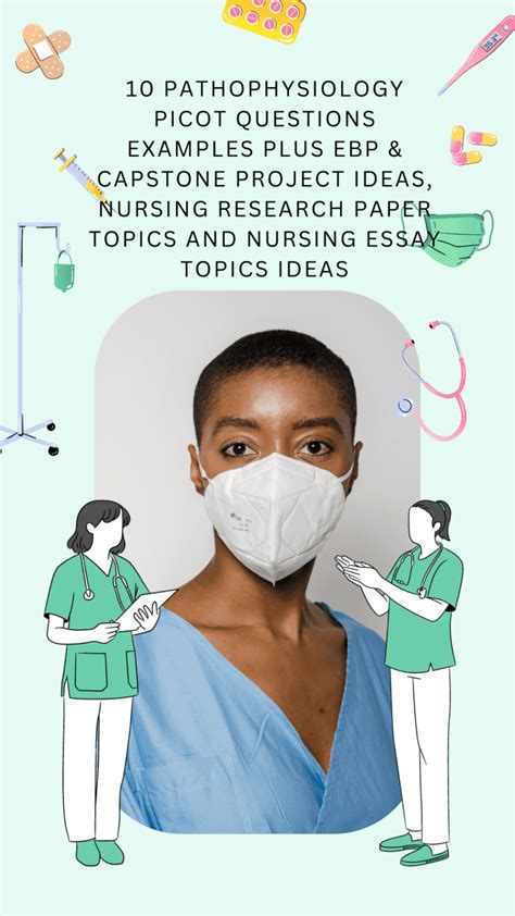 115 Pathophysiology Picot Questions Examples And Nursing Paper Ideas