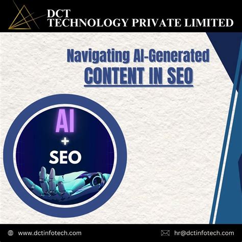🤖 Navigating Ai Generated Content In Seo Boost Or Bust Dct Technology Pvt Ltd