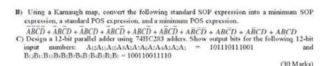 Solved B Using A Kamaugh Map Convert The Following