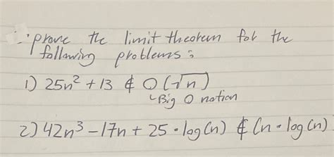 Solved Prove The Limit Theokem For The Following Chegg